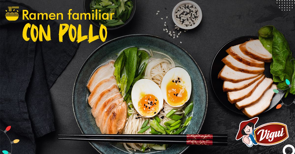 Ramen Familiar de Pollo - Pastas Vigui